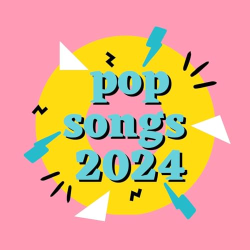Play pop songs 2024 by VARIOUS ARTISTS on Amazon Music Unlimited