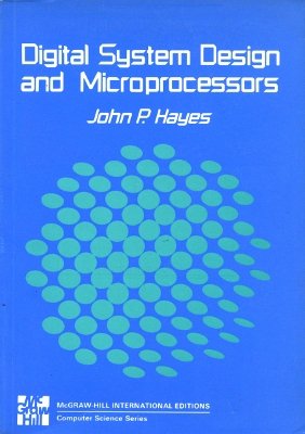 Digital System Design and Microprocessors (Computer Science S.): Amazon ...