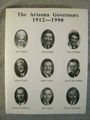 The Arizona Governors, 1912-1990: John L. Myers: 9780929690056: Amazon ...