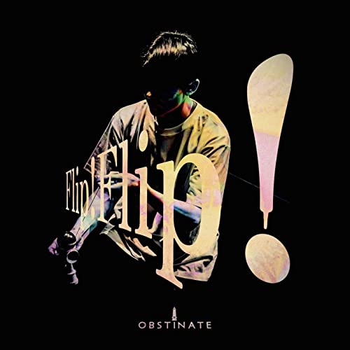 Amazon MusicでObstinateのFlip! Flip!を再生する