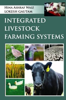 Buy Integrated Livestock Farming Systems Book Online at Low Prices in ...