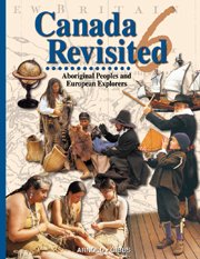 Canada Revisited 6 : Aboriginal Peoples and European Explorers ...