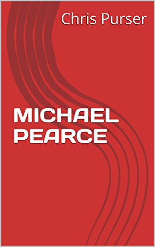 MICHAEL PEARCE - Kindle edition by Purser, Chris. Literature & Fiction Kindle eBooks @ Amazon.com.