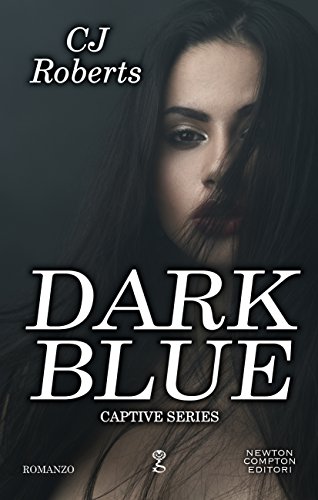 Dark Blue (Captive Series Vol. 1) eBook : Roberts, CJ: Amazon.it ...