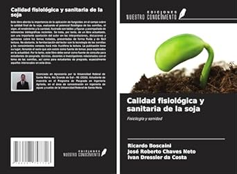 Calidad fisiológica y sanitaria de la soja: Fisiología y sanidad ...