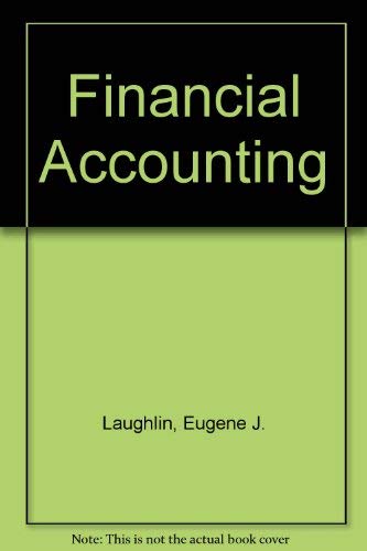 Financial Accounting: Laughlin, Eugene J.: 9780471887201: Amazon.com: Books