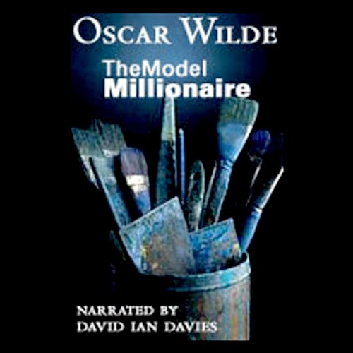 Amazon.com: The Model Millionaire (Audible Audio Edition): Oscar Wilde ...