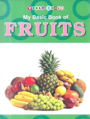 Buy My First Basic Book Fruits Book Online at Low Prices in India | My ...