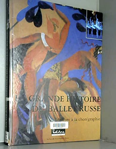Amazon.com: La Grande histoire des Ballets Russes: 9781859951798 ...