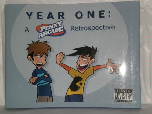 Year One: A Penny Arcade Retrospective: Jerry Holkins, Michael Krahulik ...