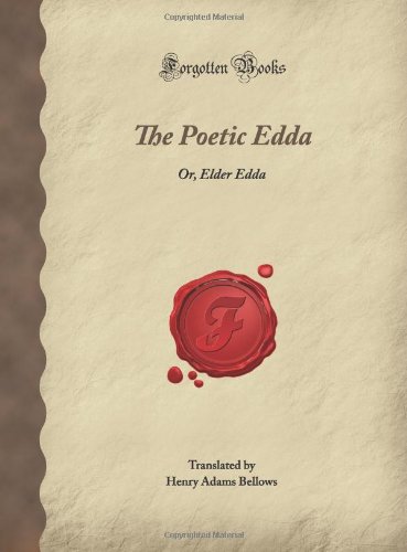 The Poetic Edda: Or, Elder Edda (Forgotten Books): Unknown ...
