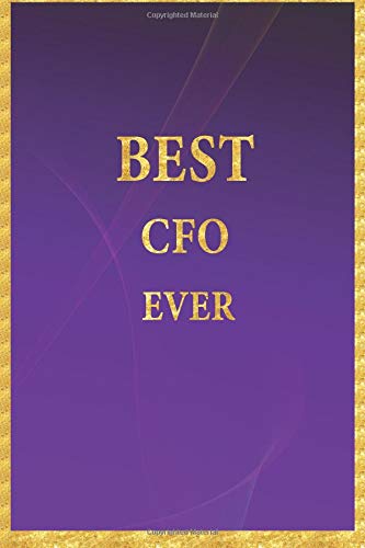 Amazon.com: Best CFO Ever: Lined Notebook, Gold Letters Cover, Gold ...