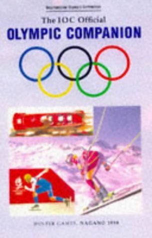 The Official Olympic Games Companion: The Complete Guide to the Olympic ...