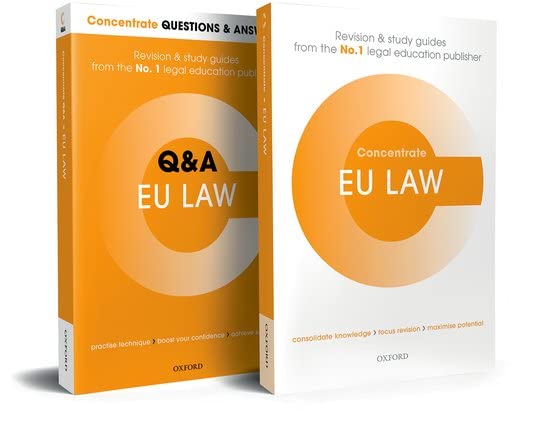 EU Law Revision Concentrate Pack: Law Revision and Study Guide ...