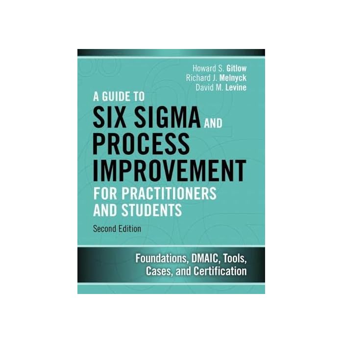 Buy Guide To Six Sigma And Process Improvement For Practitioners And buy-guide-to-six-sigma-and-process-improvement-for-practitioners-and