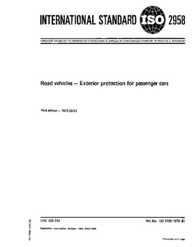 ISO 2958:1973, Road vehicles - Exterior protection for passenger cars ...