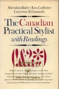 The Canadian Practical Stylist With Readings: Baker, Sheridan ...