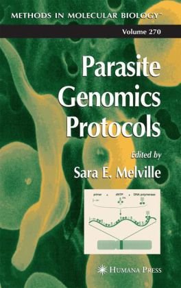Parasite Genomics Protocols (Methods in Molecular Biology ...
