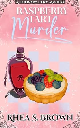 Raspberry Tart Murder: Beneath The Layer Of Deception - Kindle edition ...