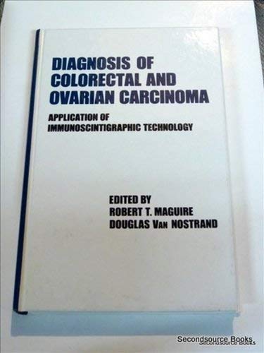 Diagnosis of Colorectal and Ovarian Carcinoma: Application of ...