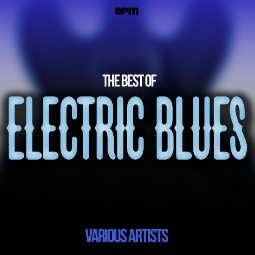 The Best of Electric Blues von VARIOUS ARTISTS auf Amazon Music Unlimited