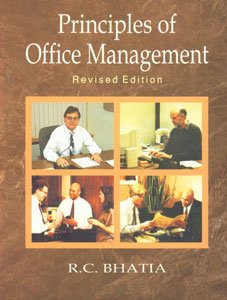 Principles of Office Management: Dr. R. C. Bhatia: 9788189093679 ...