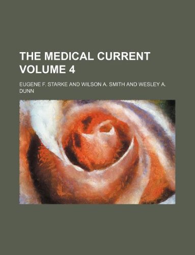 The Medical Current Volume 4 : Amazon.in: Books