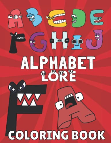 Alphabet Lore Coloring Book Alphabet Lore Jumbo Coloring Book Kids ...
