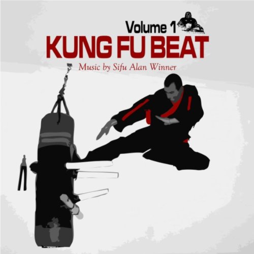 Play Kung Fu Beat, Vol. 1 by Sifu Alan Winner on Amazon Music