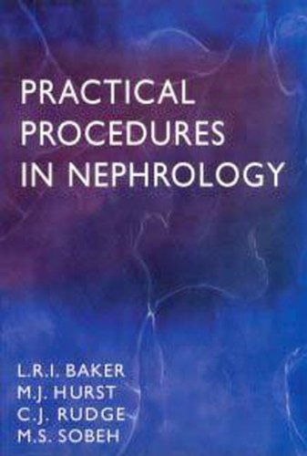 Practical Procedures in Nephrology: 9780340740835: Medicine & Health ...