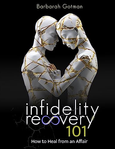 Amazon.com: Infidelity Recovery 101: How to Heal from an Affair, Save ...