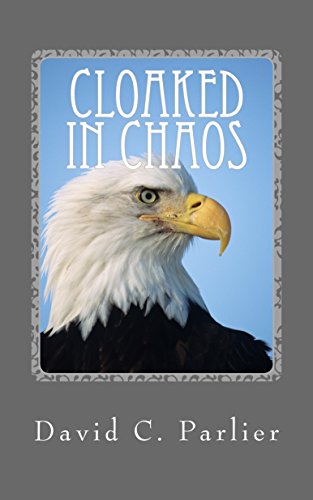 Cloaked in Chaos: A Jon Deats Spy Thriller (Jon Deats Spy Thrillers ...