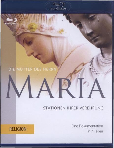 Maria - Die Mutter des Herrn: Stationen ihrer Verehrung [Blu-ray]: Amazon.de: Schmid, Werner ...