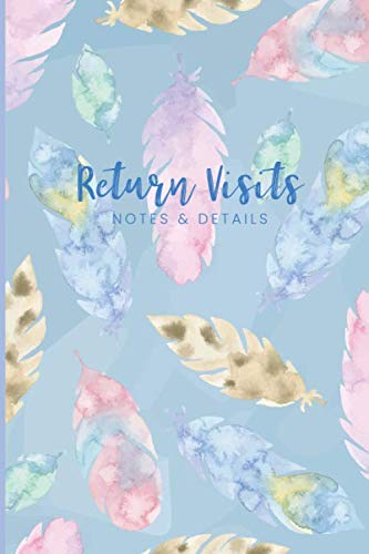 Return Visits Notes and Details: Ministry Notes Organizer for Jehovah's ...