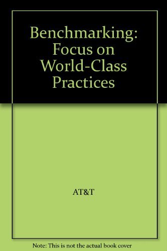 Title: Benchmarking: Focus on World-Class Practices: 9780932764249 ...