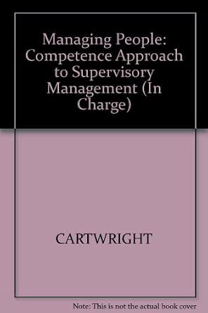 Managing People: Competence Approach to Supervisory Management : Buy ...