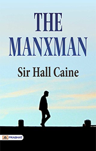 Amazon.com: The Manxman eBook : Sir Hall Caine: Kindle Store