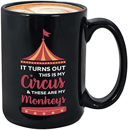 Amazon.com: Bubble Hugs Circus Coffee Mug 15 oz, Turns Out This Is My ...