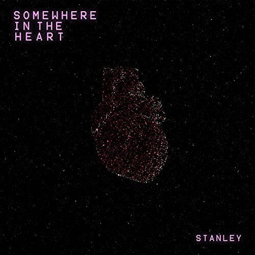 Somewhere in the heart by Stanley on Amazon Prime Music