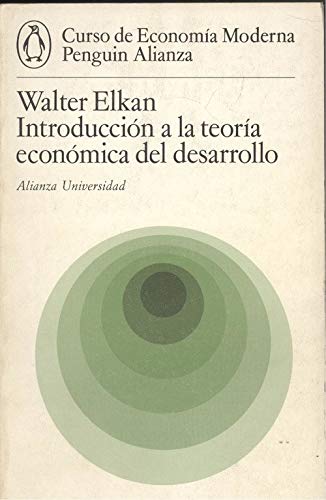 Amazon.com: Introducción a la teoría económica del desarrollo ...