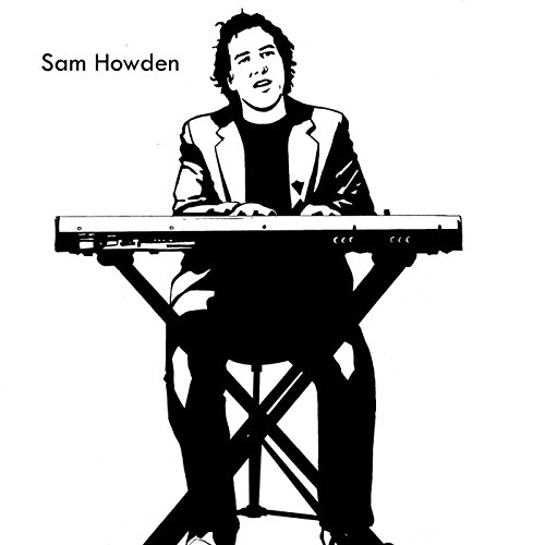 Amazon.com: Sam Howden : Sam Howden: Digital Music
