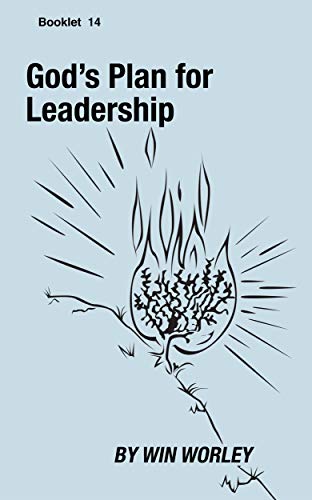 God's Plan for Leadership (Booklet Book 14) eBook : Worley, Win ...
