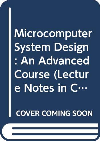Buy Microcomputer System Design: An Advanced Course (Lecture Notes in ...