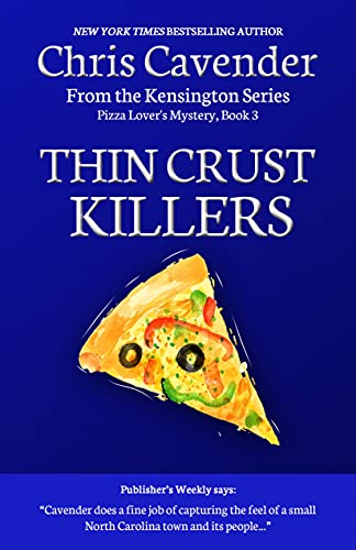 Thin Crust Killers: Pizza Lover's Mystery 3 - Kindle edition by ...