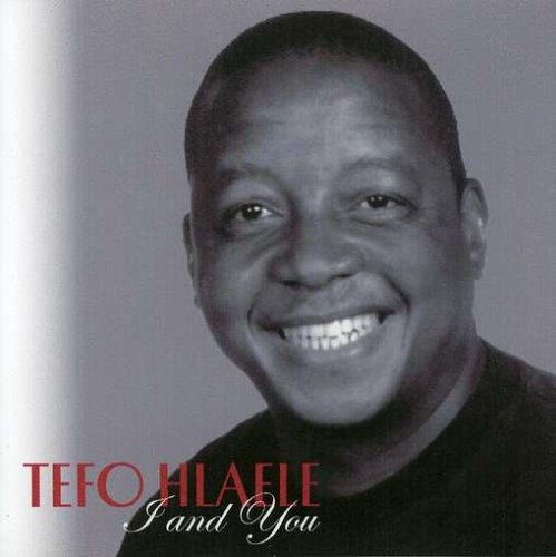 Hlaele, Tefo - I & You - Amazon.com Music