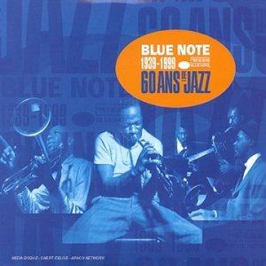 Blue Note 1939-1999: 60 Ans de Jazz - Amazon.com Music
