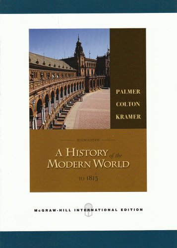 A History of the Modern World, Volume 1: v. 1 : Palmer, R. R., Colton ...