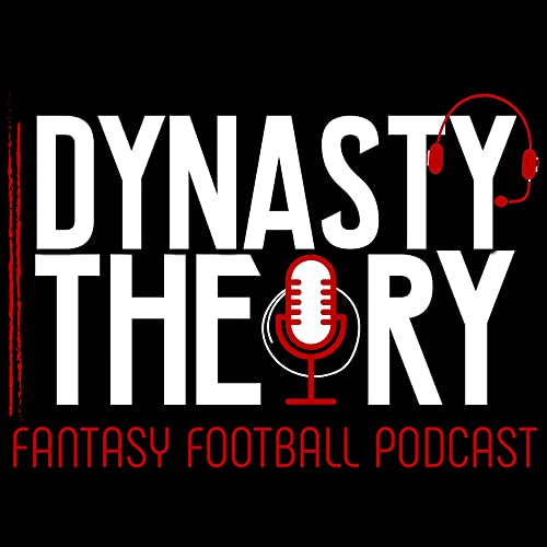 Amazon.com: Dynasty Theory Fantasy Football Podcast | Dynasty Fantasy ...