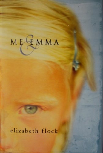 Me & Emma: Elizabeth Flock: Amazon.com: Books