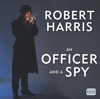 Amazon.com: An Officer And A Spy: 9781445049199: Robert Harris: Books